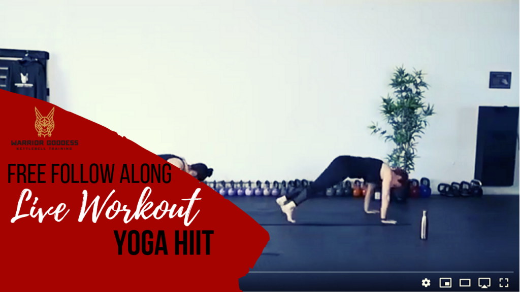 Live Workout Yoga HIIT - Warrior Goddess Kettlebell Training